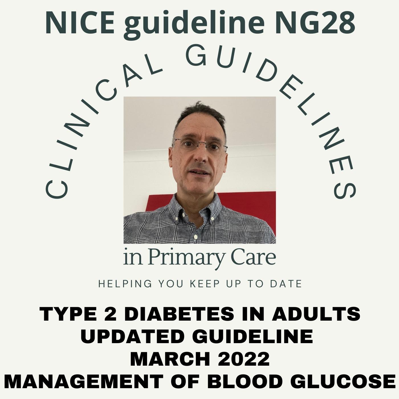 2022 updated NICE guideline on Type 2 diabetes in adults | Listen Notes