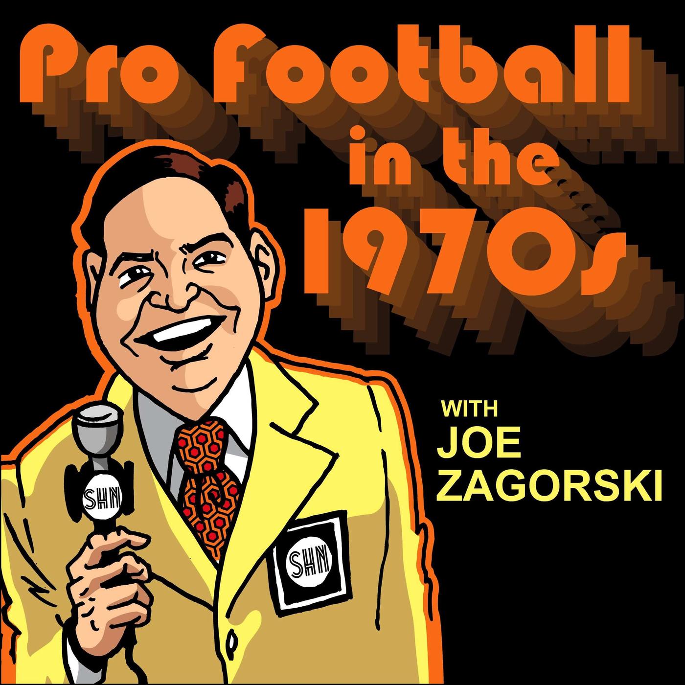 Pro Football in the 1970s (podcast) - Sports History Network | Listen Notes