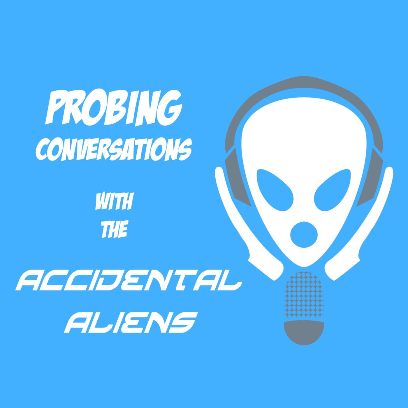 #4 Avengers: Endgame Probing Conversations w/ the Accidental Aliens ...
