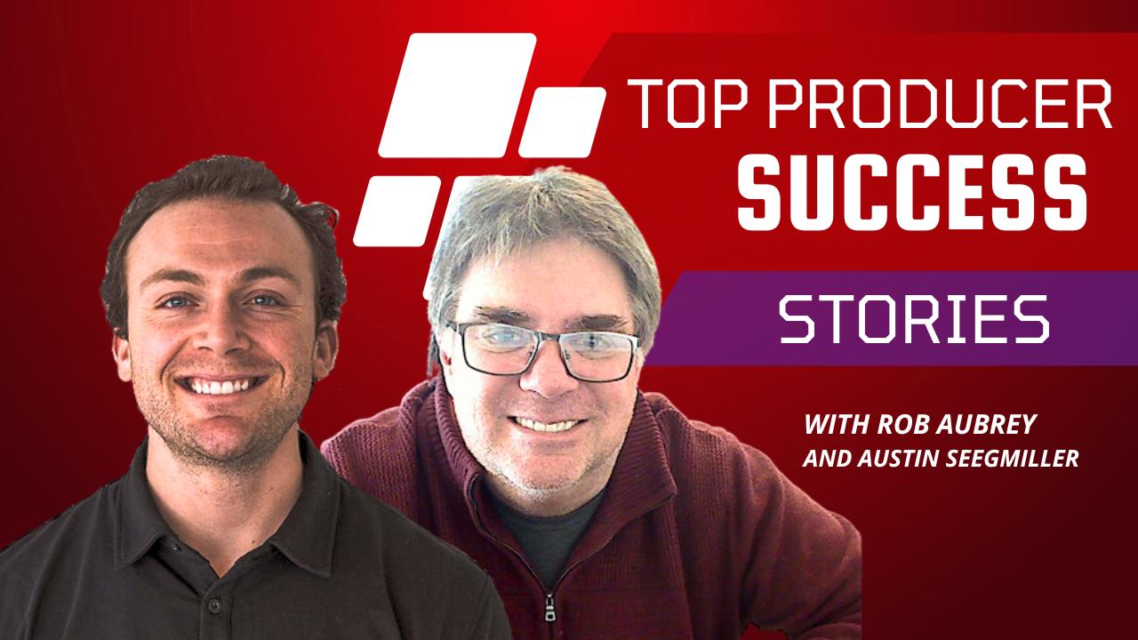 Top Producer Success Story with Austin Seegmiller - Productive Agent ...