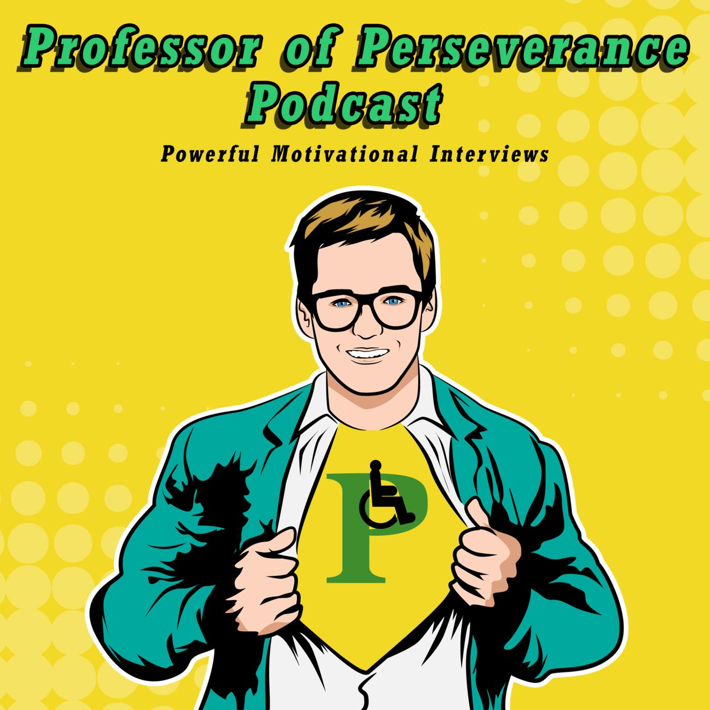 Professor of Perseverance Podcast - Dr James Perdue Professor of ...