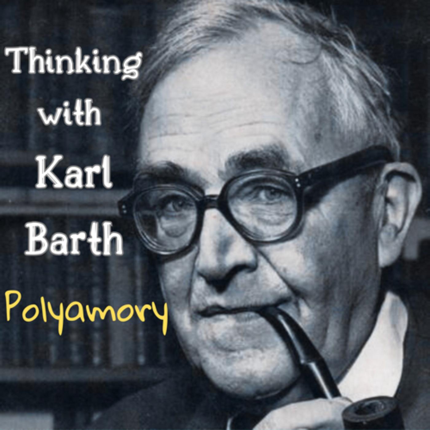 Dr. David Congdon: Karl Barth & Polyamory - Psyche (podcast) | Listen Notes