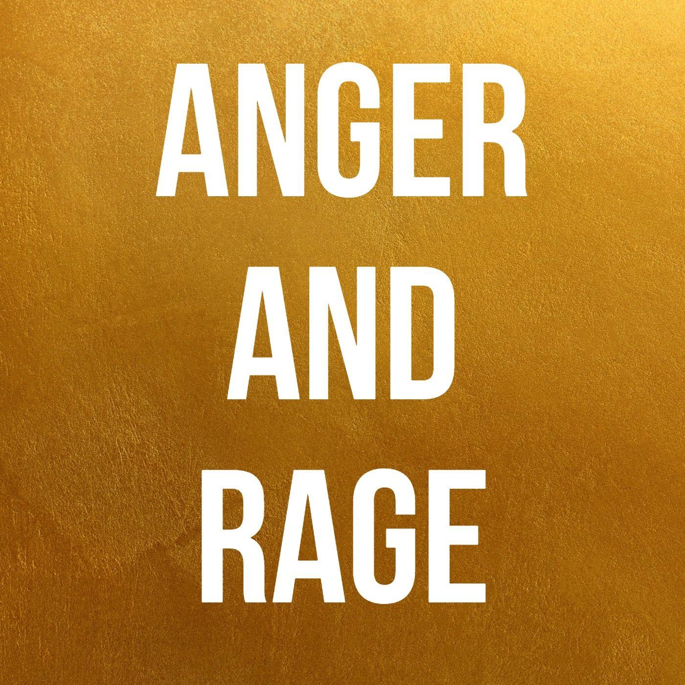 Anger and Rage - Psychology In Seattle Podcast | Listen Notes