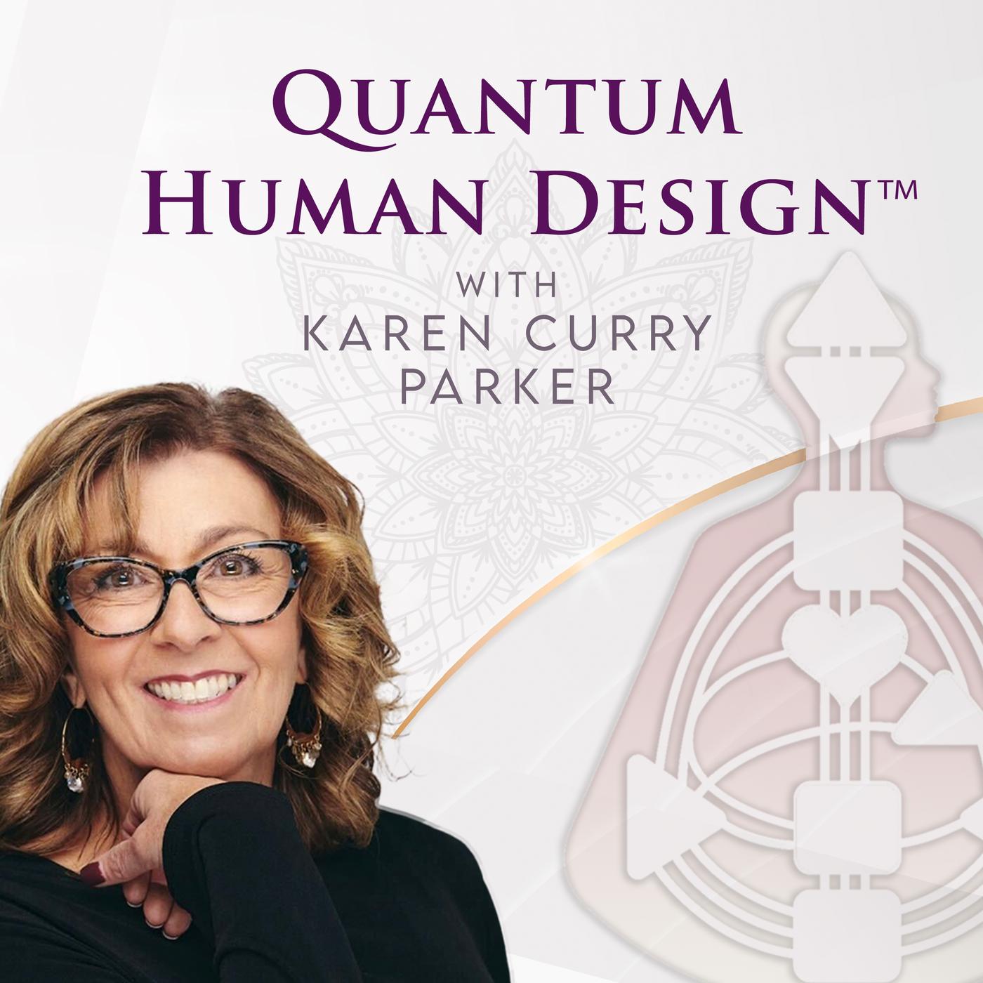 Lisa Cheatham - Quantum Human Design™ with Karen Curry Parker (podcast ...