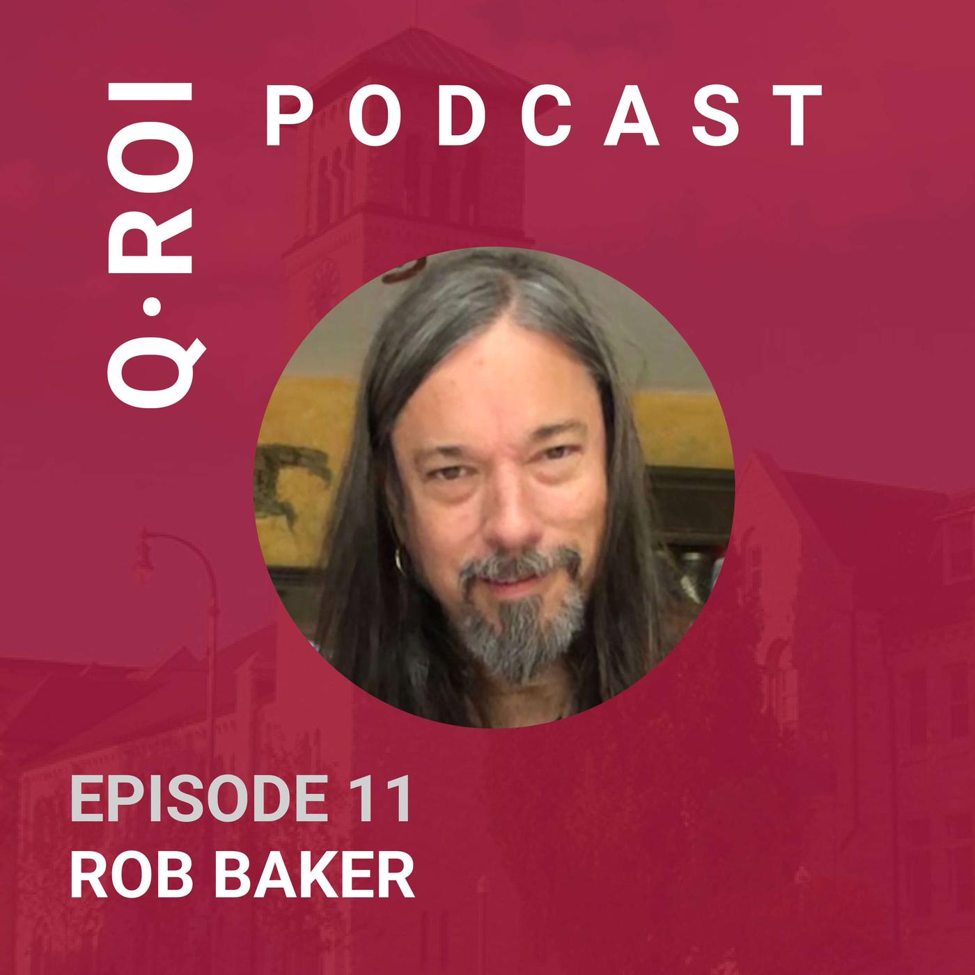 Rob Baker (The Tragically Hip) - Queen's Return on Innovation Podcast ...