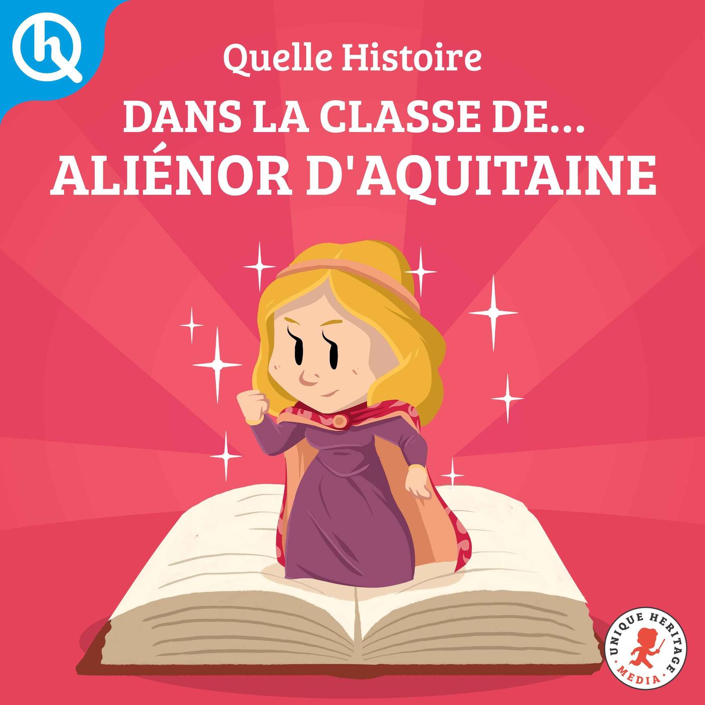 Dans la classe de, Louis XIV - Quelle Histoire Présente (podcast ...