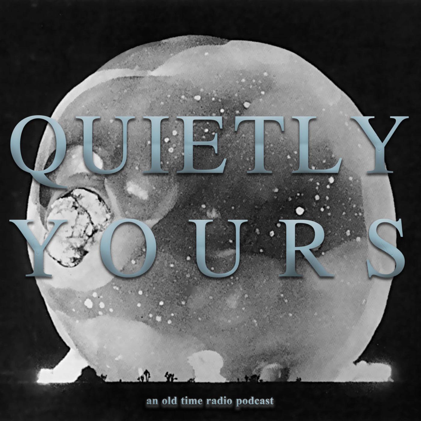 Quietly Yours (podcast) - Quietly Yours | Listen Notes