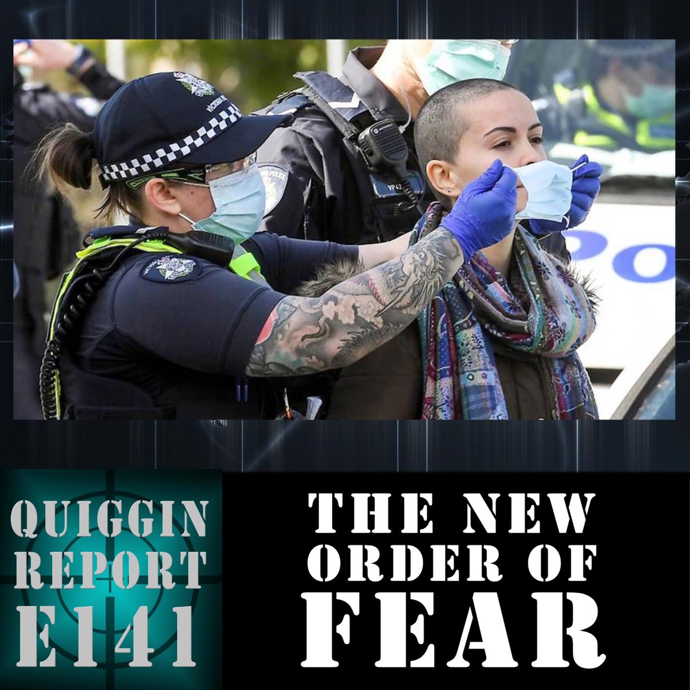EP #141 | The New Order of Fear - Quiggin Report (podcast) | Listen Notes