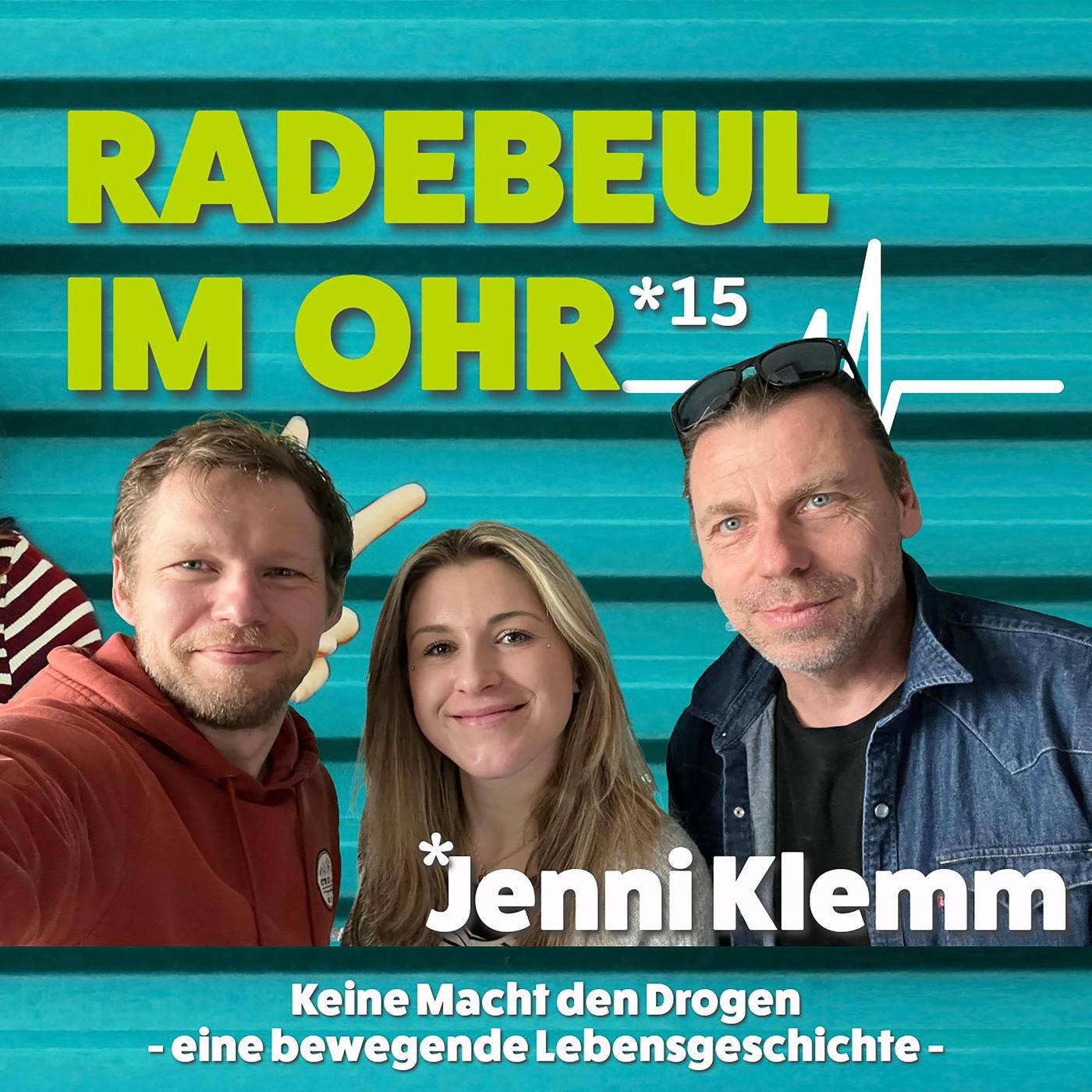 Folge 15 - Jenni Klemm - Keine Macht den Drogen - Radebeul im Ohr ...
