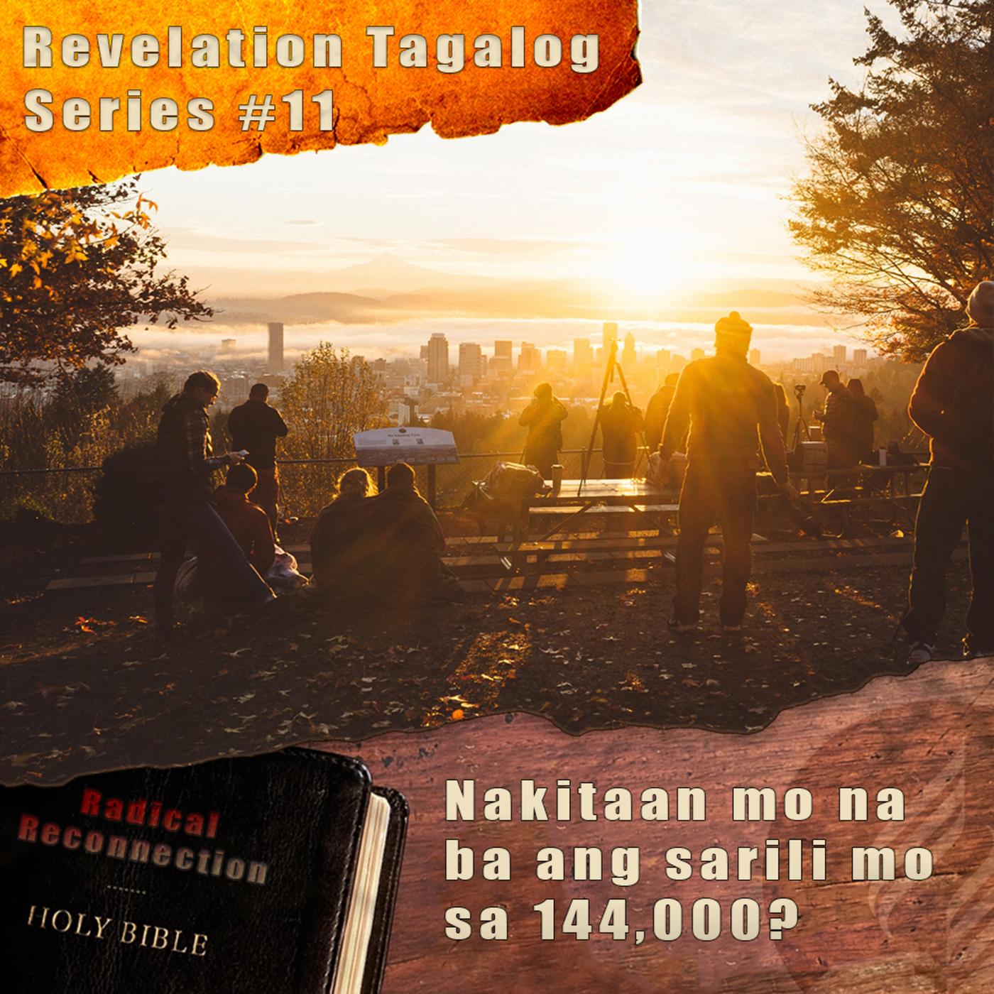 16. Labas Ka Na! Saan Ako Lalabas? Part 2 | Revelation Tagalog Series ...