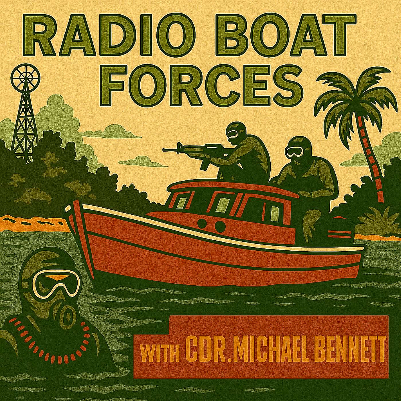Frogmen, Spies, and Boat Forces - Part I - Radio Boat Forces (podcast ...