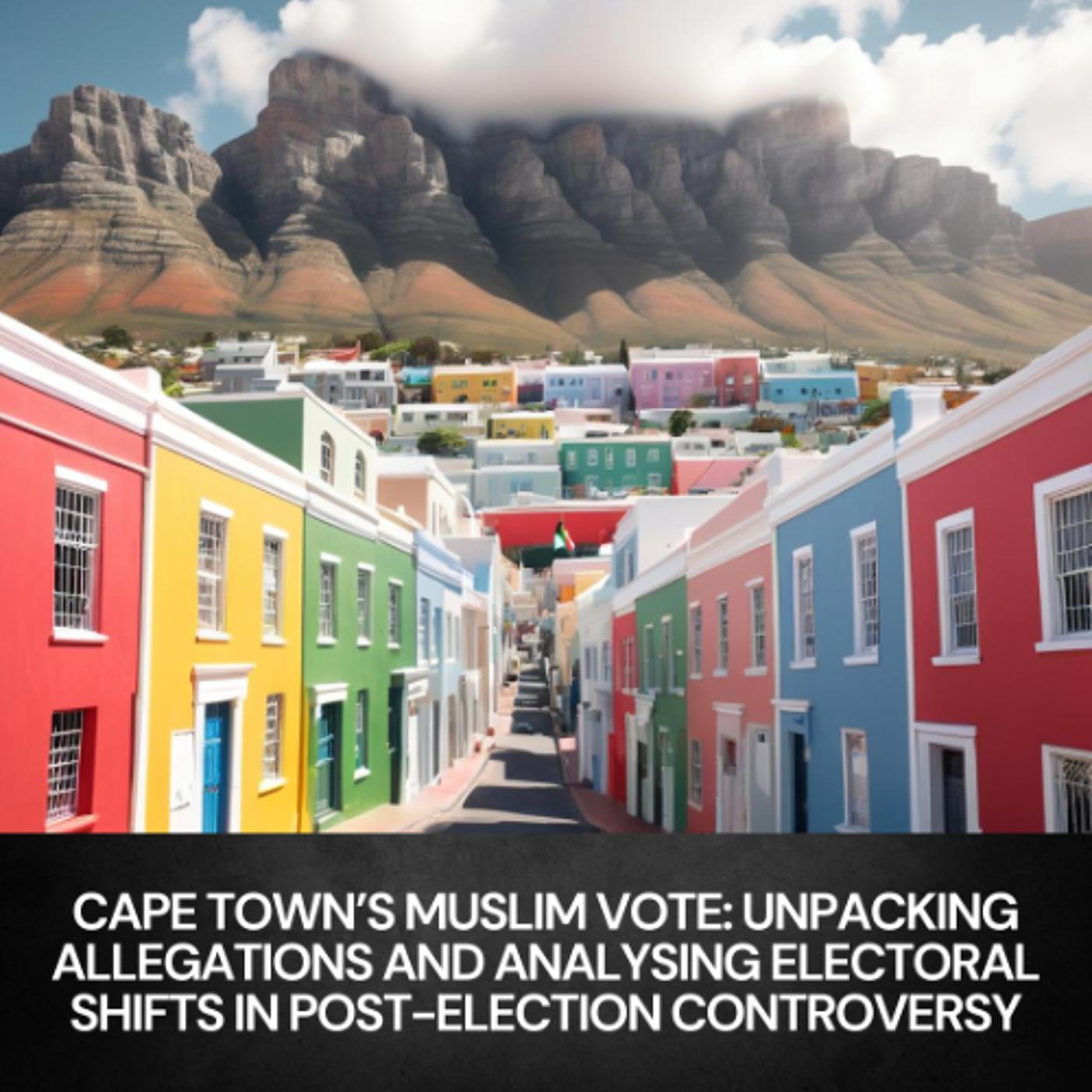 Muslim Voting Patterns in Cape Town - Radio Islam (podcast) | Listen Notes