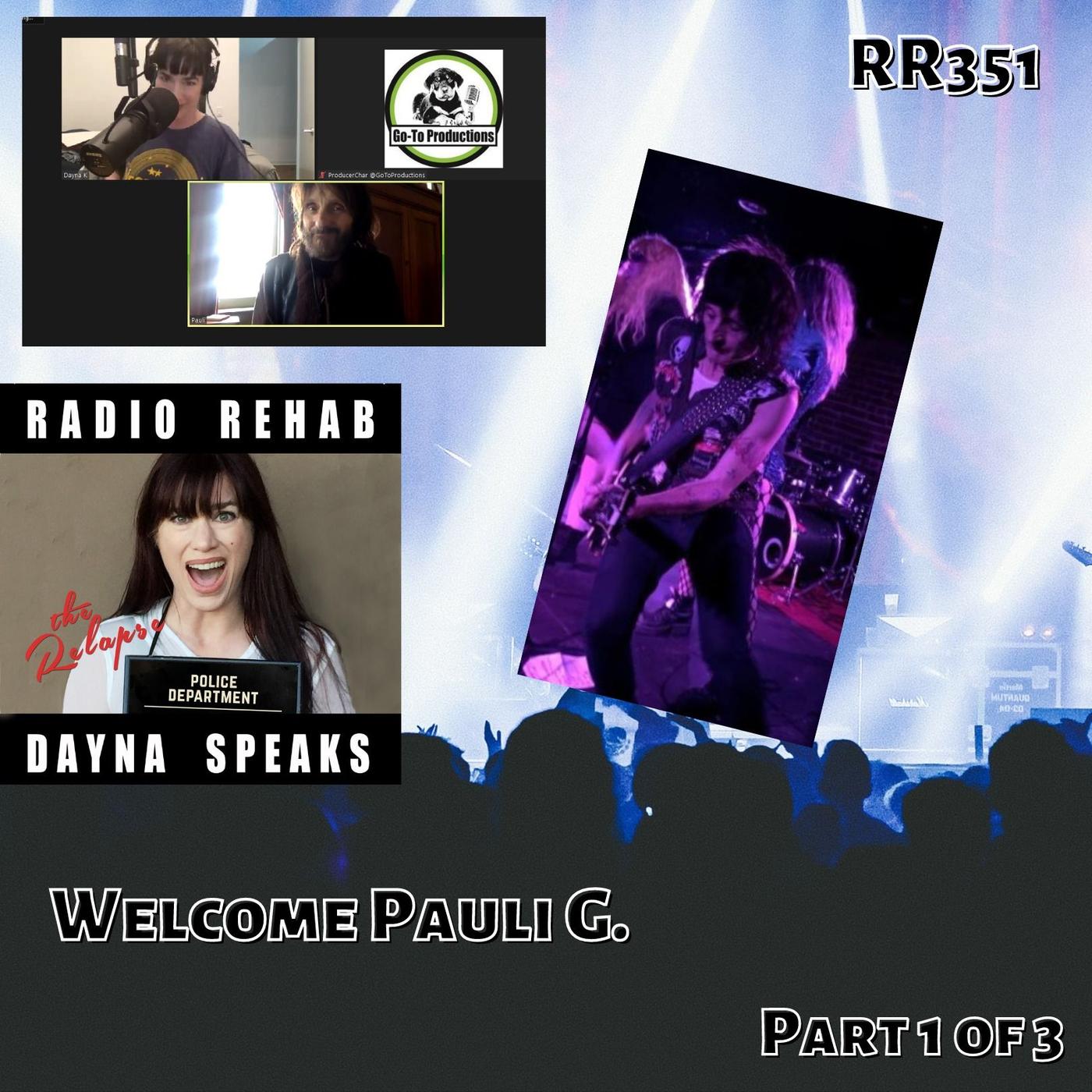 Welcome Pauli G! - Radio Rehab with Dayna Keyes (podcast) | Listen Notes