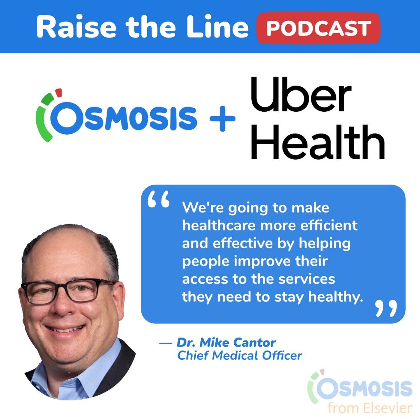 Uber’s Growing Role in Healthcare - Dr. Mike Cantor, Chief Medical ...