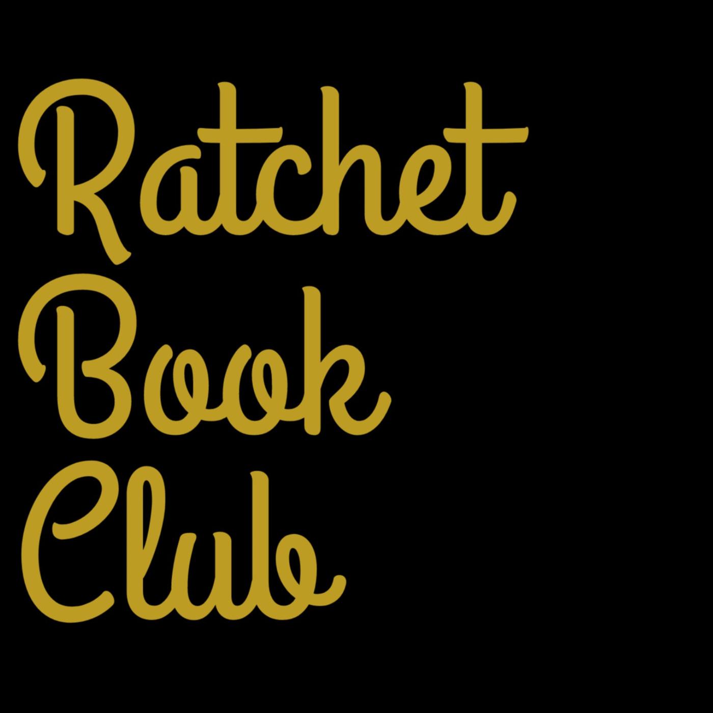 Ratchet Book Club (podcast) - Derik Jones | Listen Notes