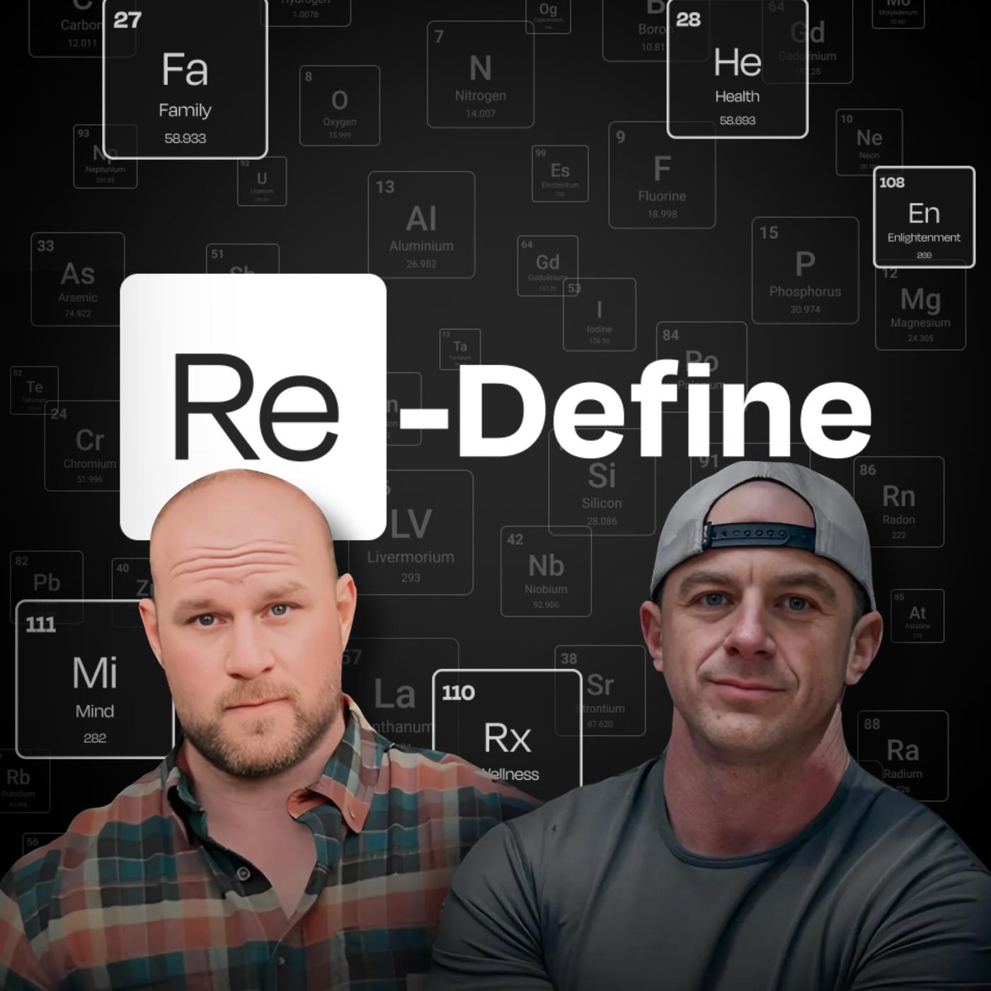 Re-Define Podcast - Will Grimes and Eli Schmidt | Listen Notes