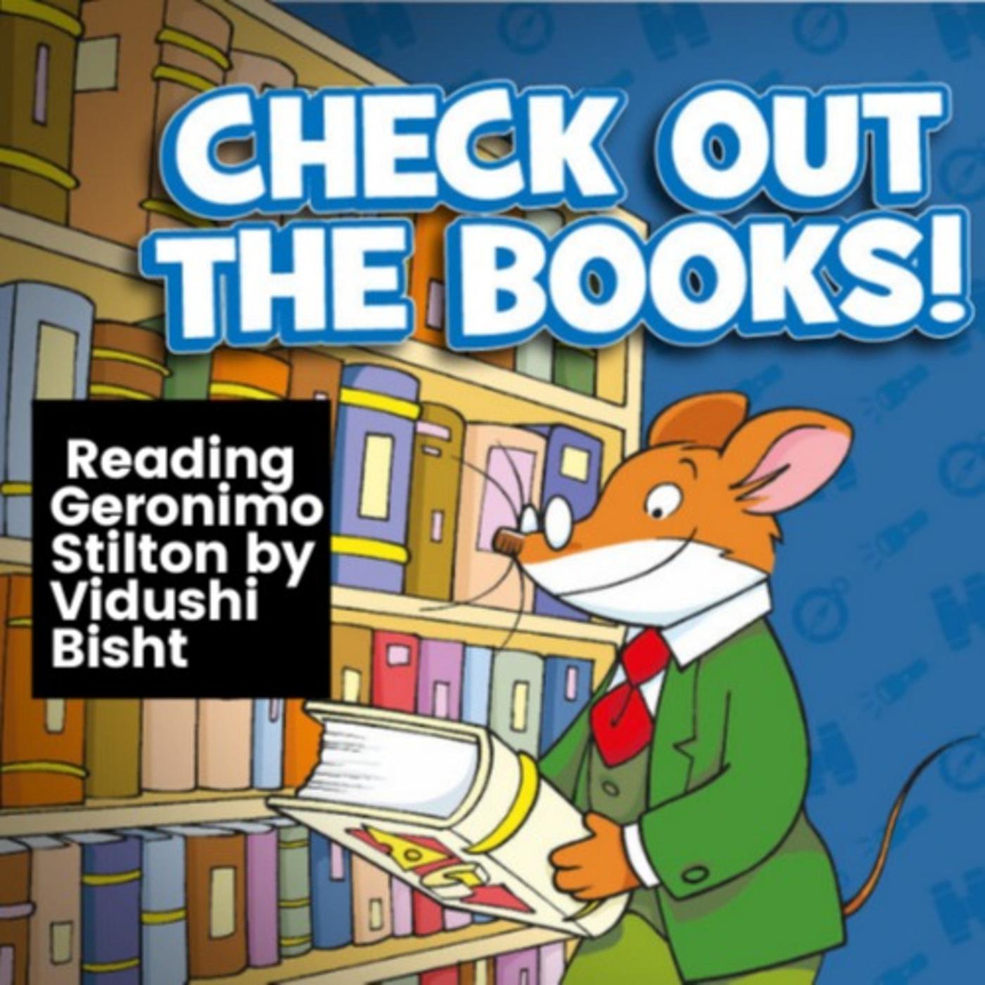 Reading Geronimo Stilton by Vidushi Bisht (podcast) - Vidushi Bisht ...