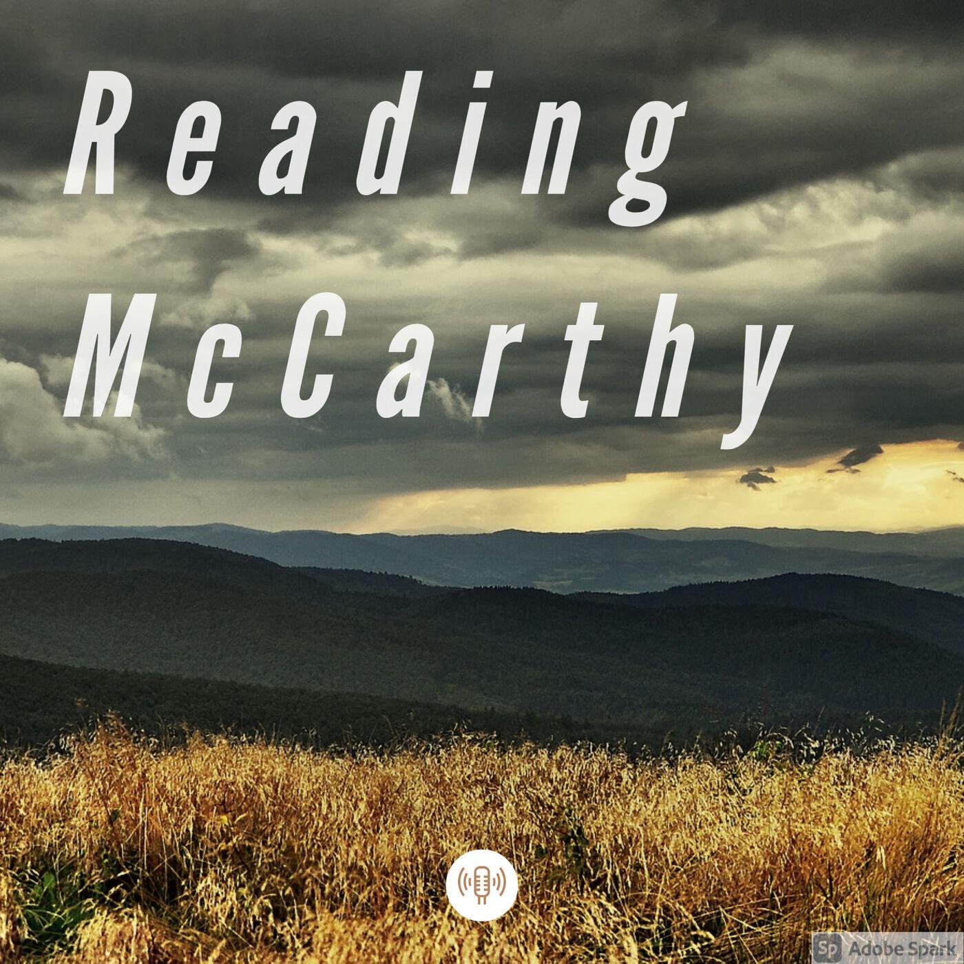 Episode 52: McCarthy and Hemingway - Reading McCarthy (podcast ...