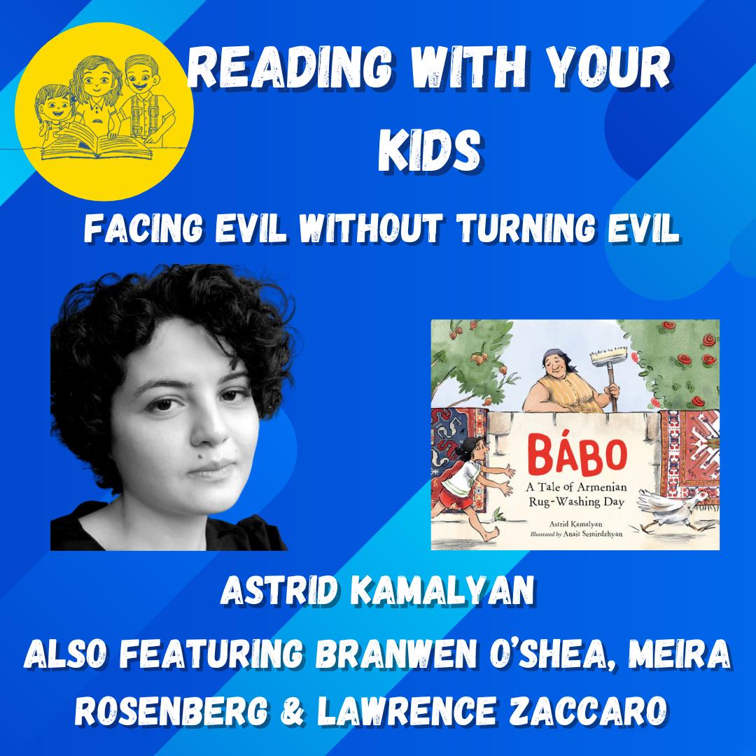 Facing Evil Without Turning Evil - Reading With Your Kids Podcast ...