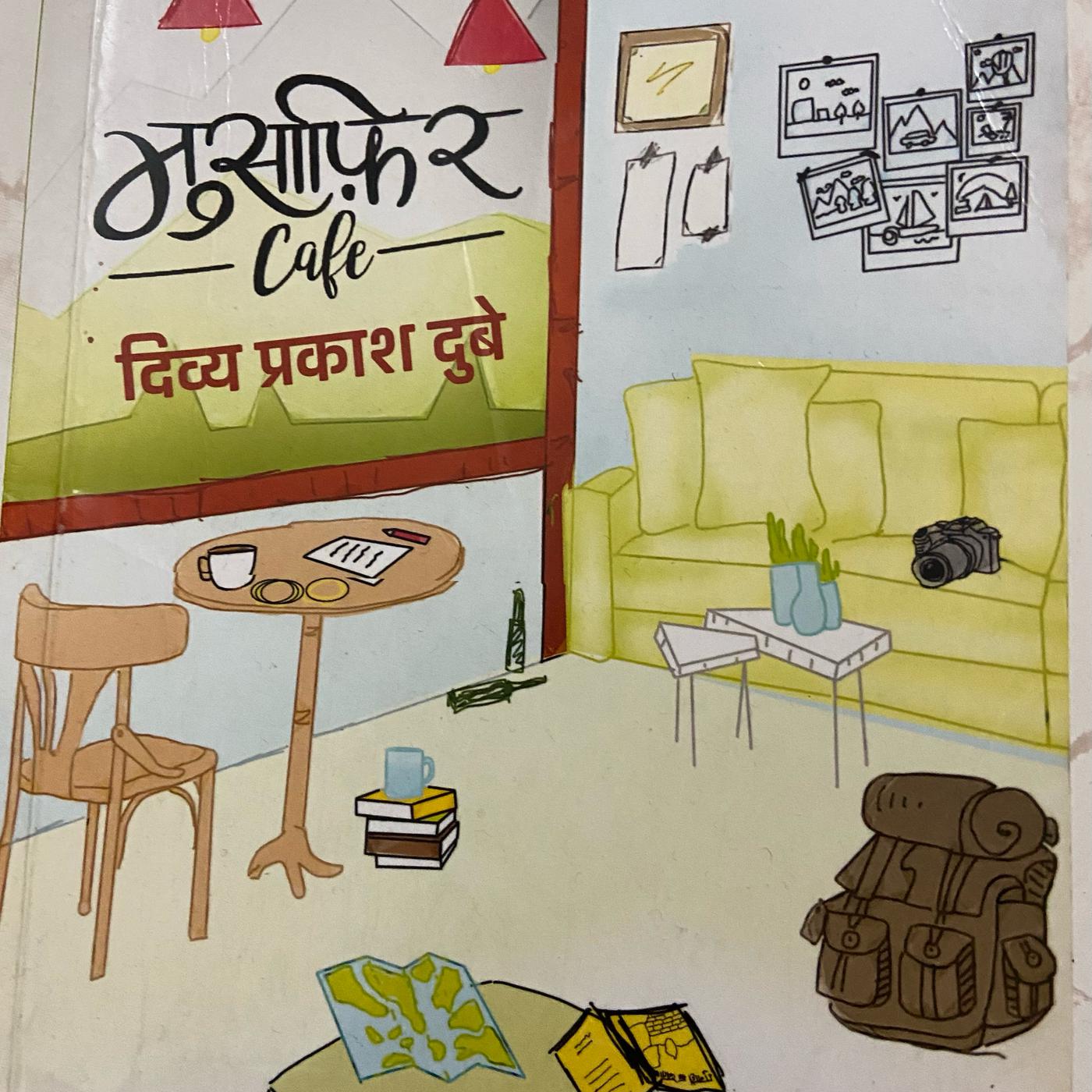 Musafir Cafe by Divya Prakash Dubey Love Story in Hindi Narrated By ...