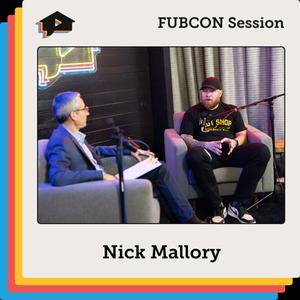 Nick Mallory with 6 Signs of a Stand-Out Brand [FUBCON Session ...