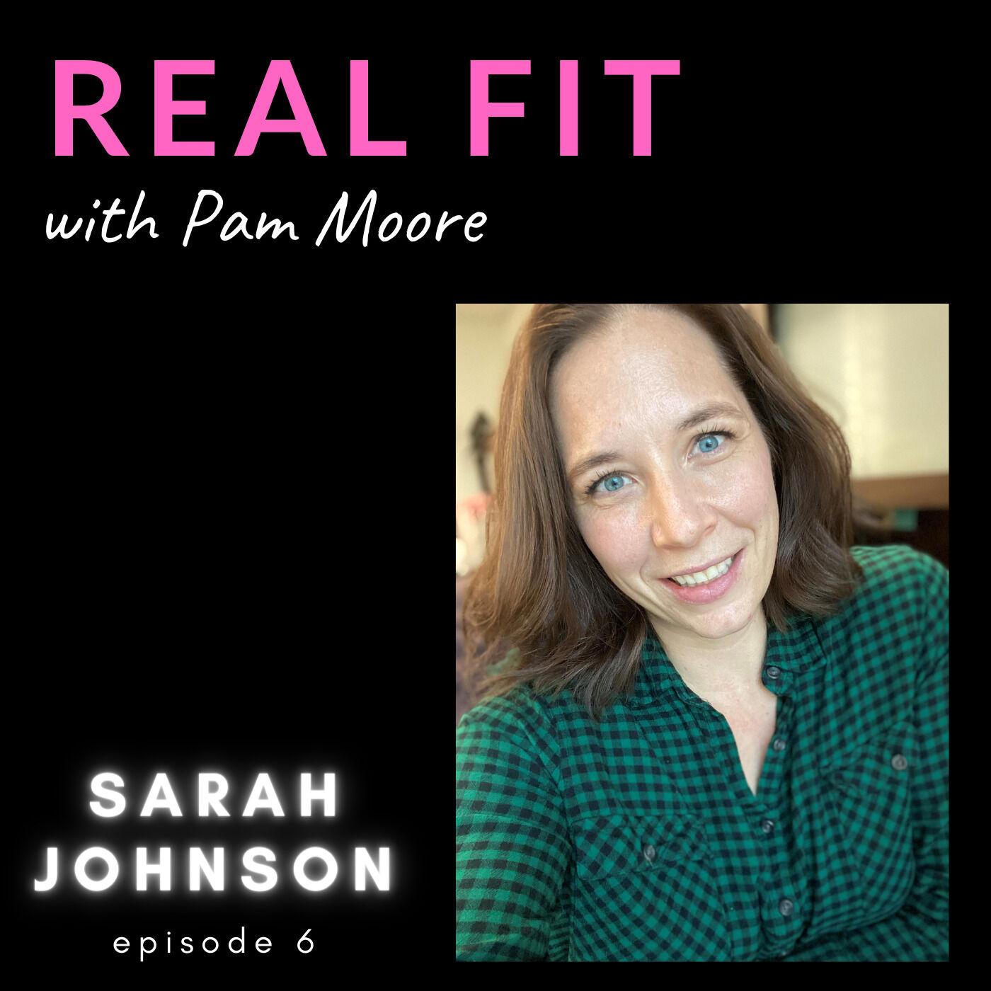 Sarah Johnson, Fitness instructor and mom: "Fitness is for Every Body ...