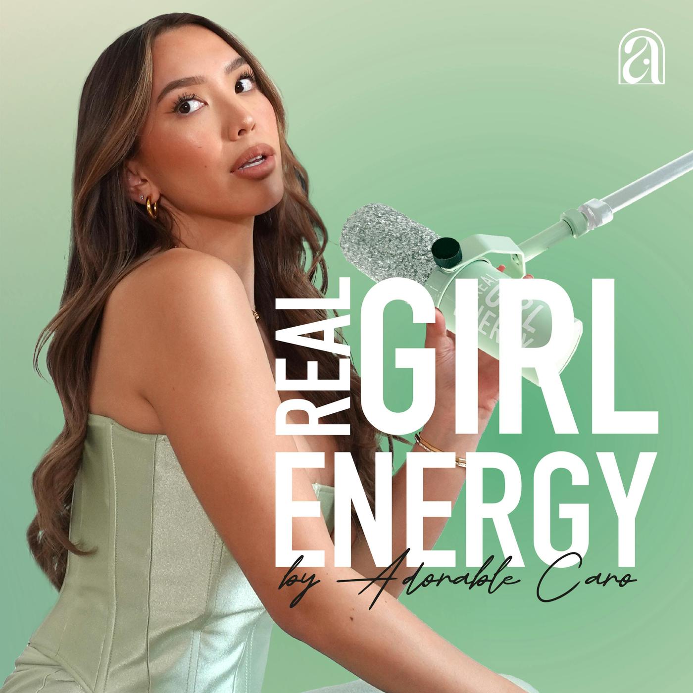 Real Girl Energy (podcast) - Adorable Caro & arc.studio | Listen Notes