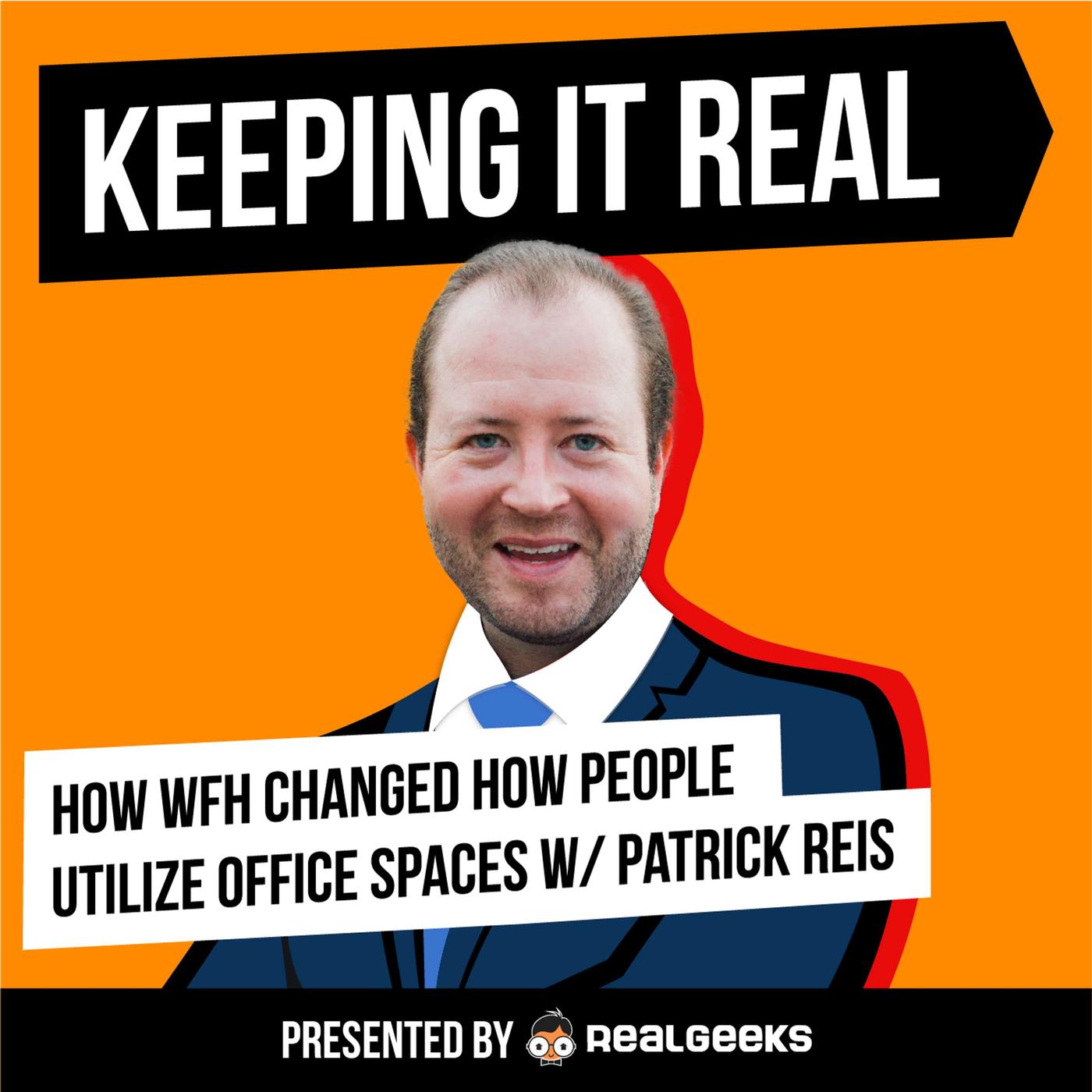 How WFH Changed How People Utilize Office Spaces w/ Patrick Reis ...