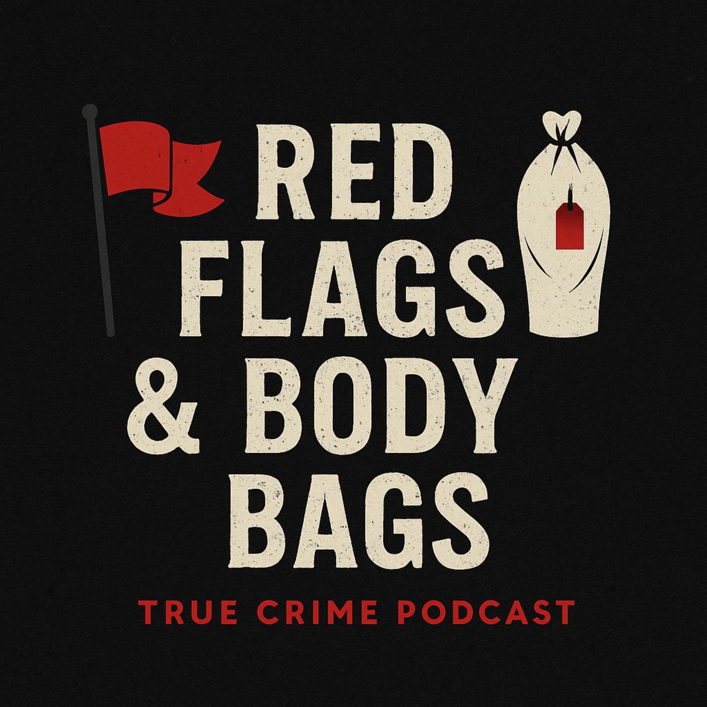Bryce Laspisa- Ep. 3 The Last Call - Red Flags and Body Bags (podcast ...