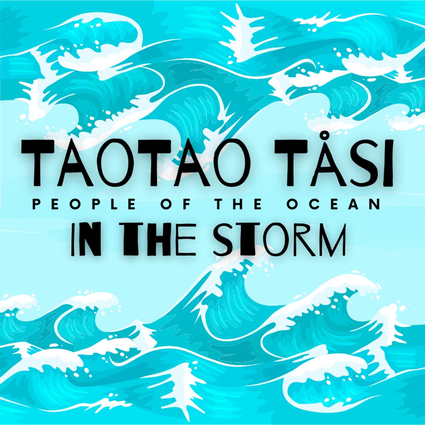 Taotao Tåsi: Part 5 In the Storm - Red Rice & Fina'denne' (podcast ...