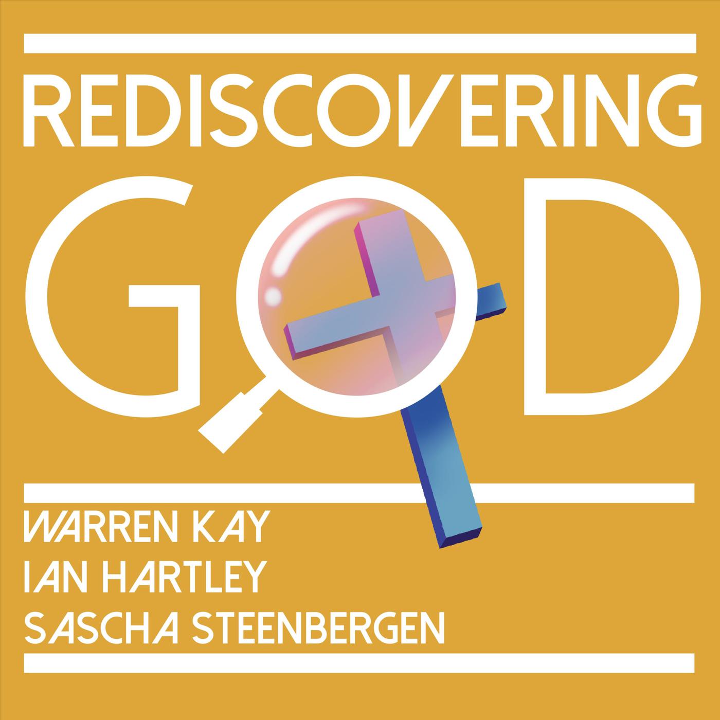 160 The Newness of Jesus Part 1 - ReDiscovering God (podcast) | Listen ...