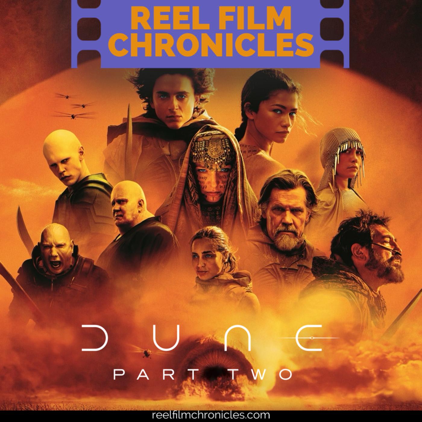 Dune: Part Two (2024) - Reel Film Chronicles (podcast) | Listen Notes