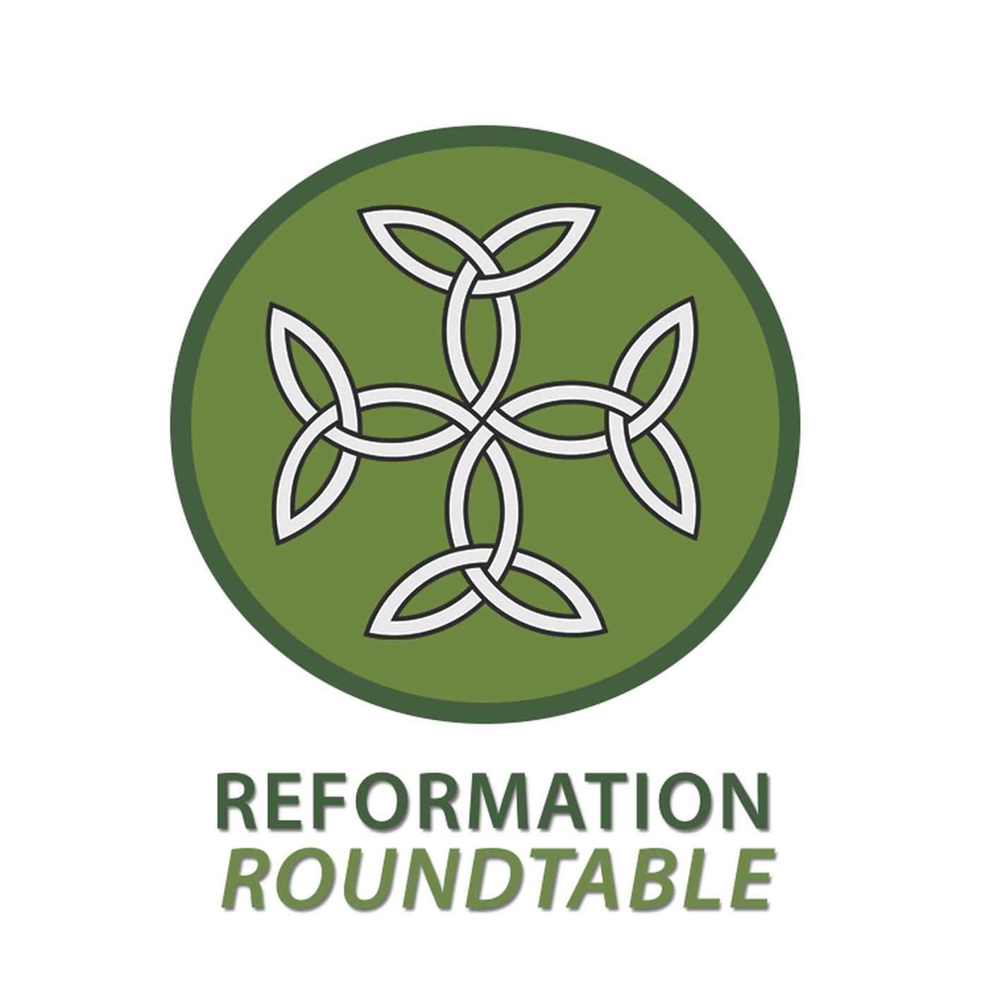 Episode #19 - Study of Galatians - Part 4 - Reformation Roundtable ...