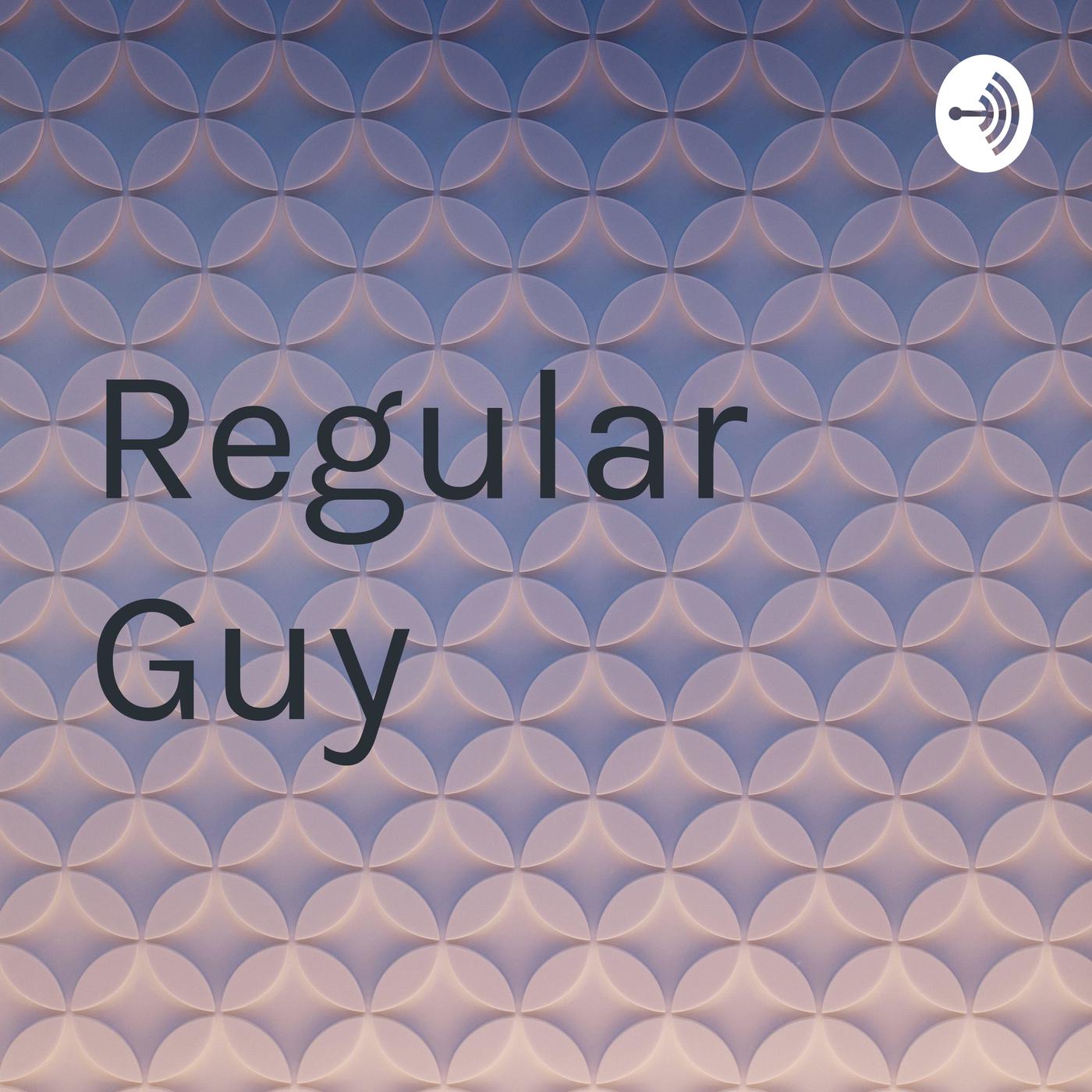 Regular Guy (podcast) - Isaac Muniz | Listen Notes