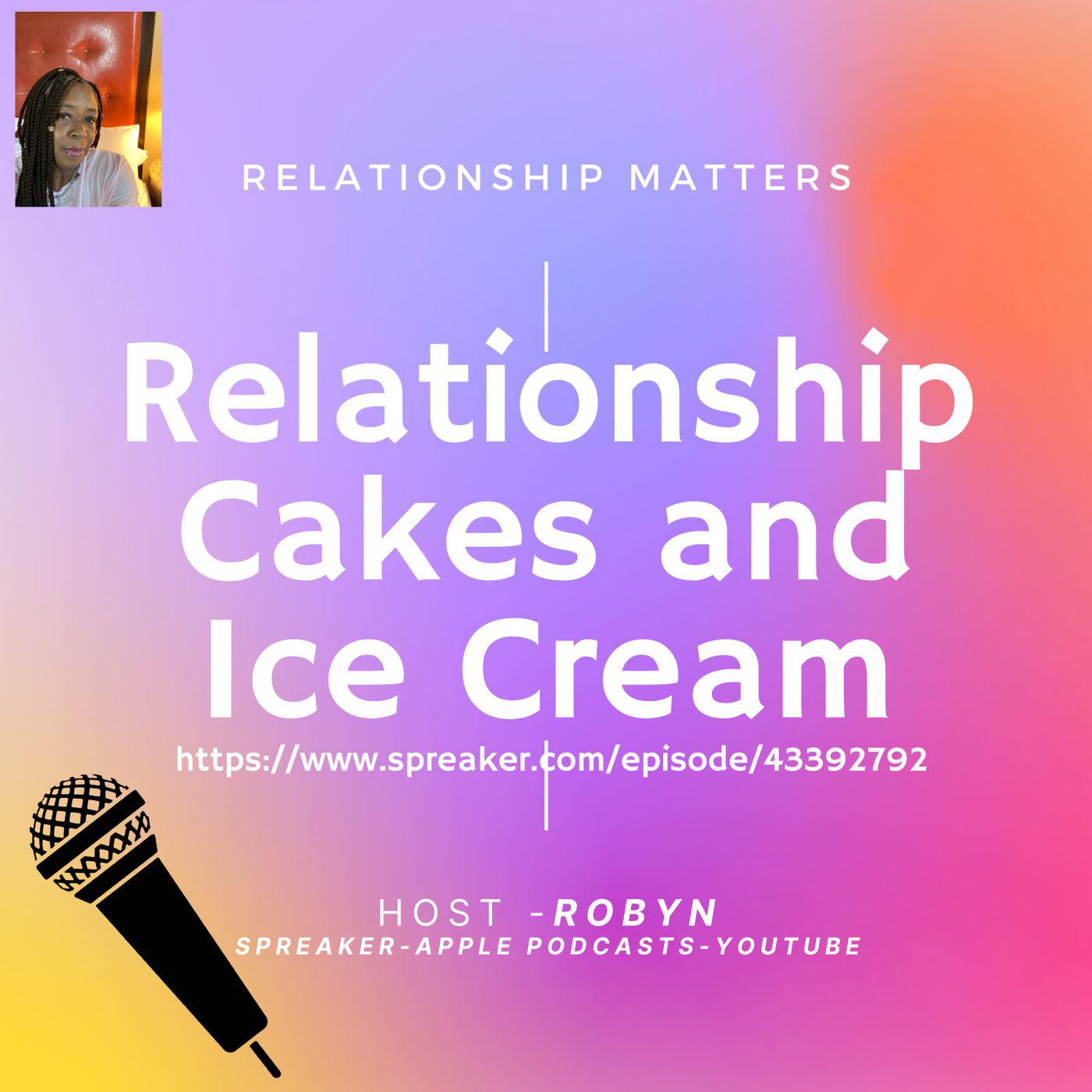 After He Cheats, You Rejuvenate - Relationship Cakes and Ice Cream ...