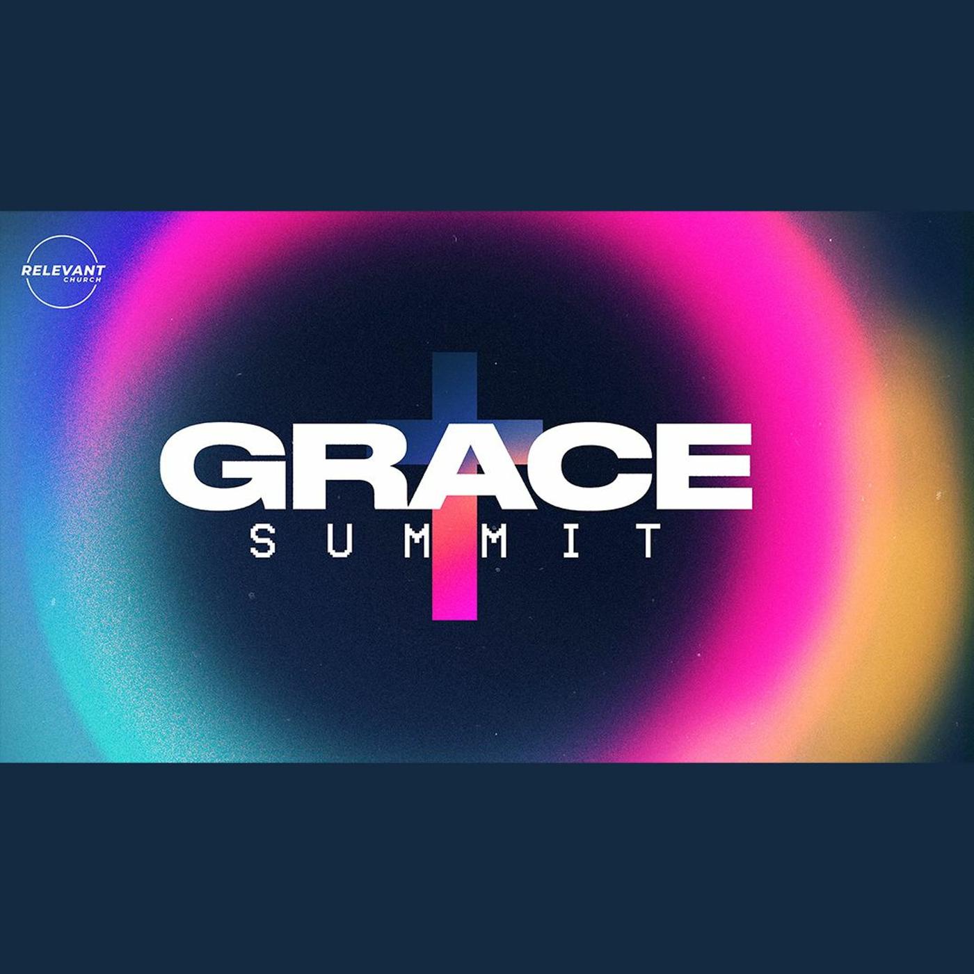 Grace Summit Night 1 | August 16th, 2023 | Pastor Chris Sarno | Listen ...