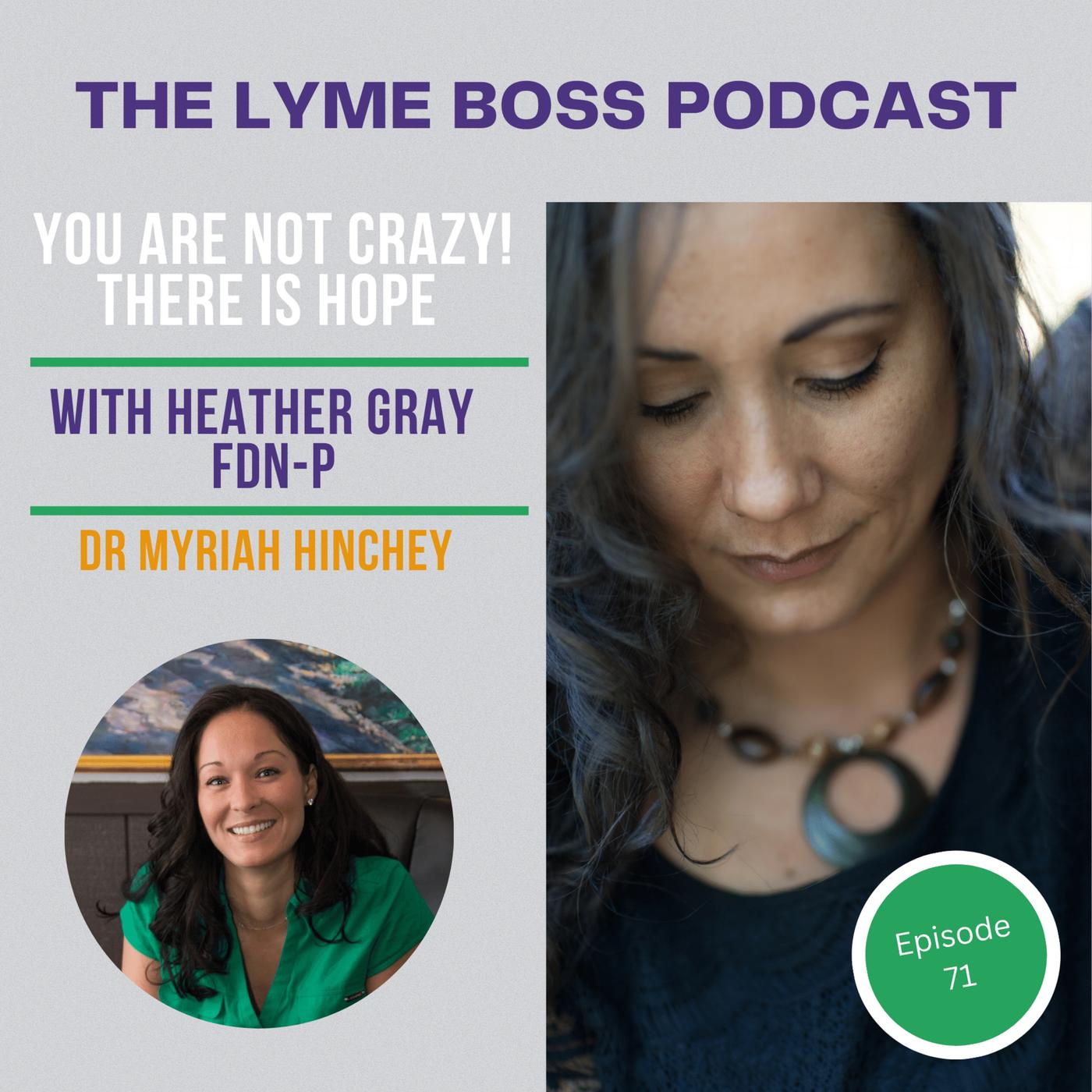 The Lyme Boss Chronicles: Unveiling Lyme Wisdom with Dr. Myriah Hinchey ...