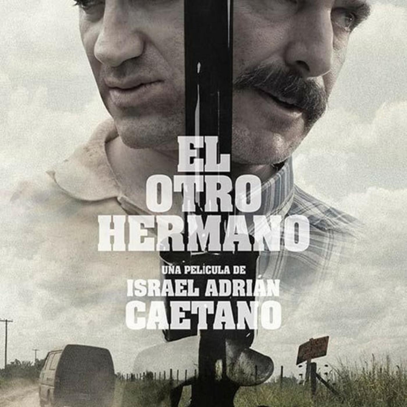 El otro hermano - Reseñas Películas con Reflexión (podcast) | Listen Notes