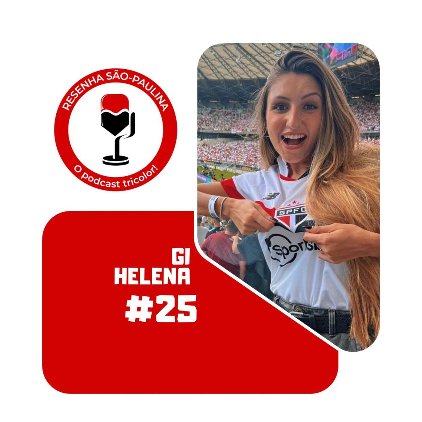 Resenha São-Paulina com a Influenciadora e YouTuber Gi Helena | Listen ...