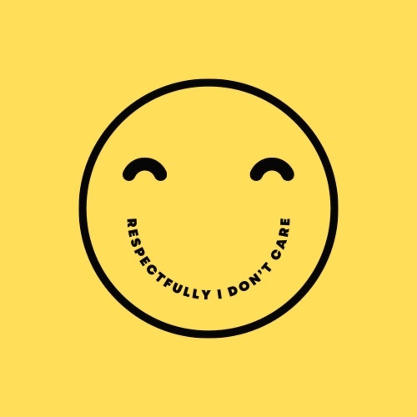 Is it me? Am I the Drama? - Respectfully, IDC (podcast) | Listen Notes