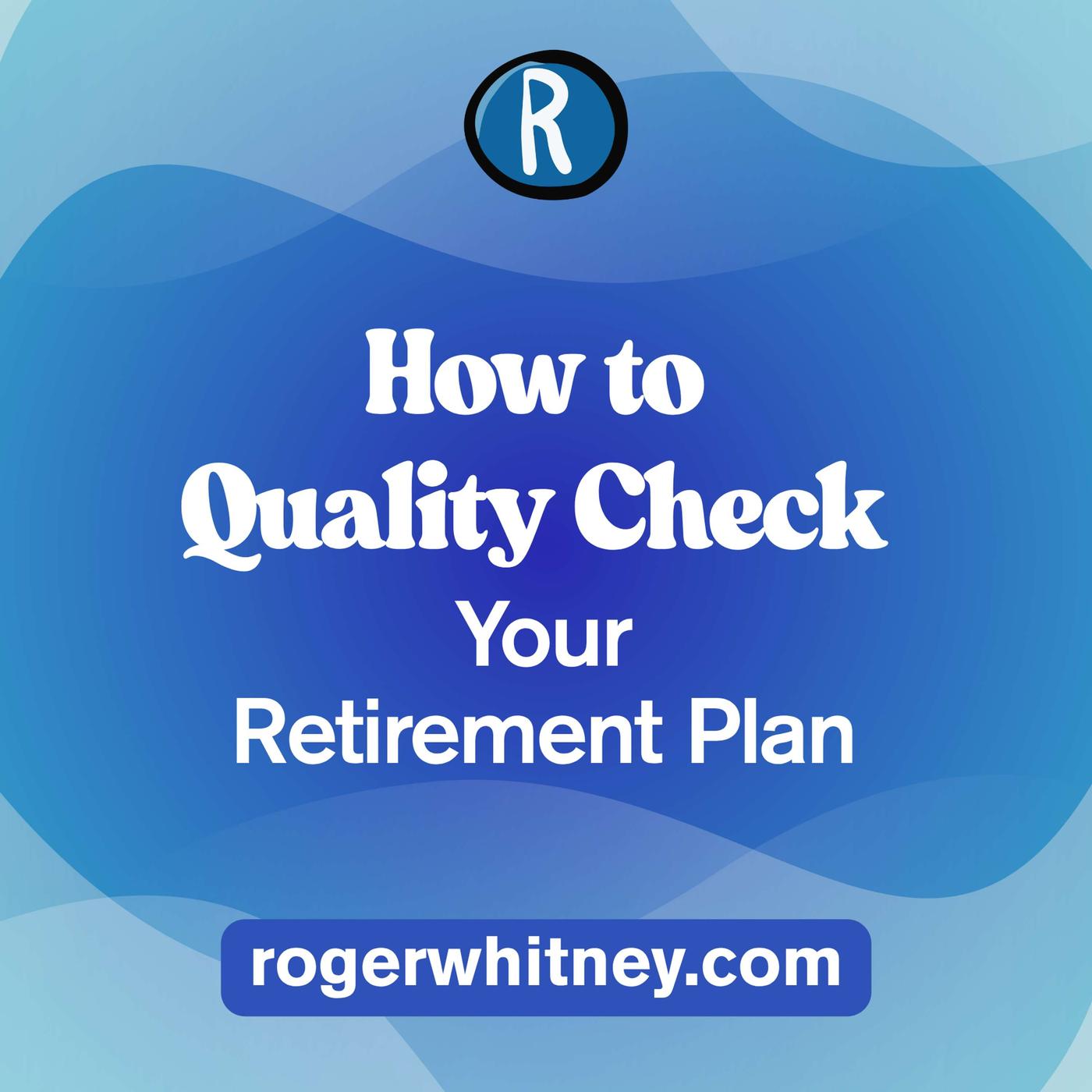 Retirement Answer Man (podcast) - Roger Whitney, CFP®, CIMA®, RMA, CPWA ...