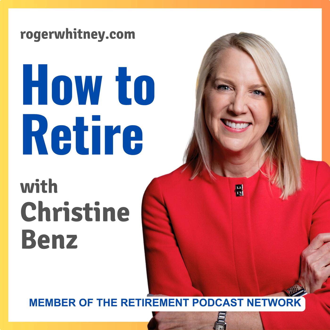 Retirement Answer Man (podcast) - Roger Whitney, CFP®, CIMA®, RMA, CPWA ...