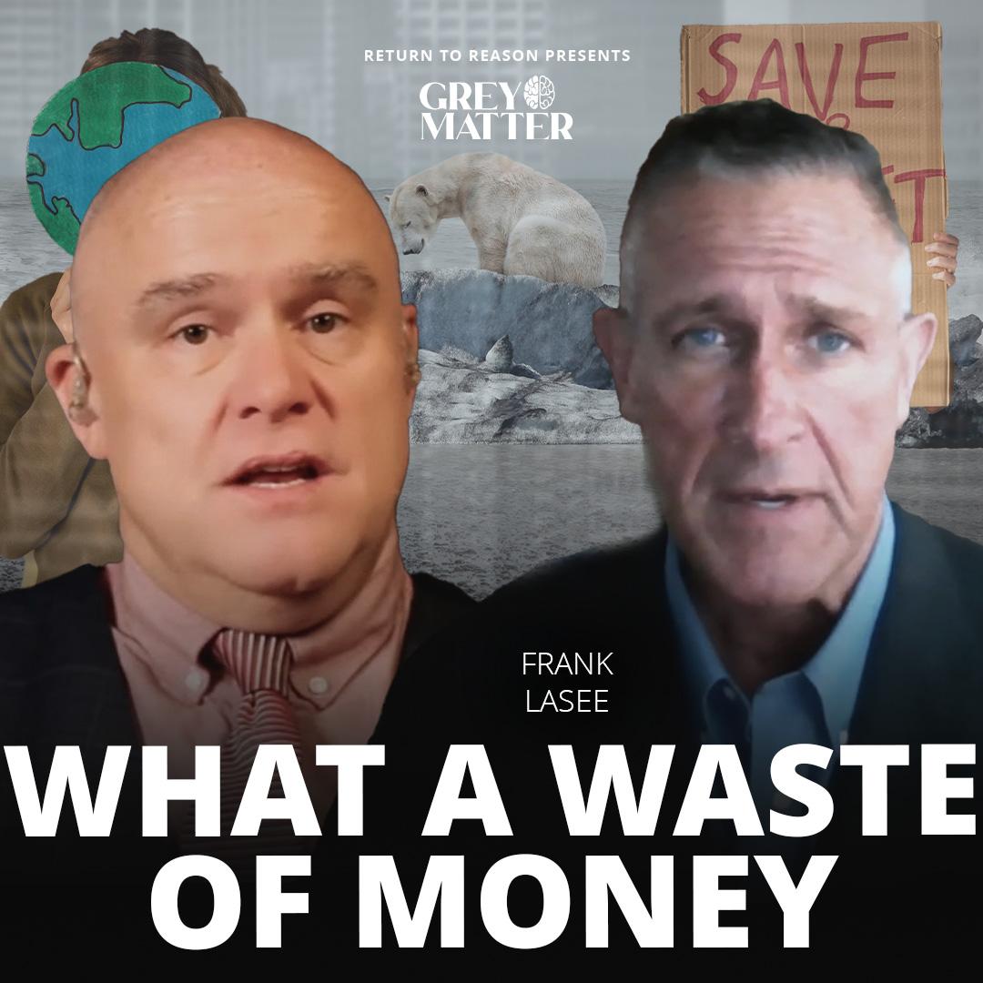 Climate Change DEBUNKED | Frank Lasee - Return to Reason (podcast ...