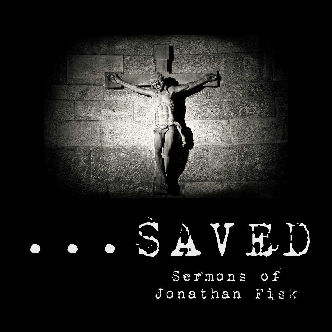 How to Read the Bible: Romans 11 - Part II - Rev Fisk ...SAVED (podcast ...