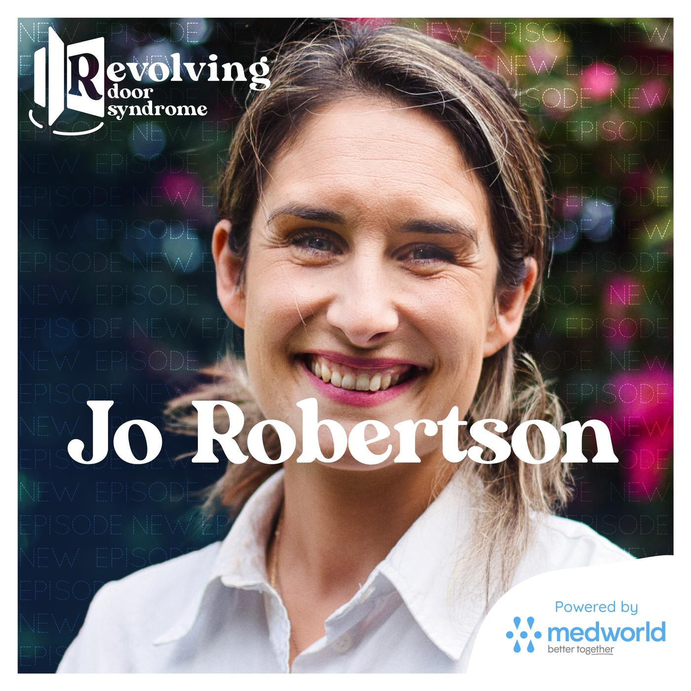 #42 - Jo Robertson - Let's Talk About Sex - Revolving Door Syndrome ...
