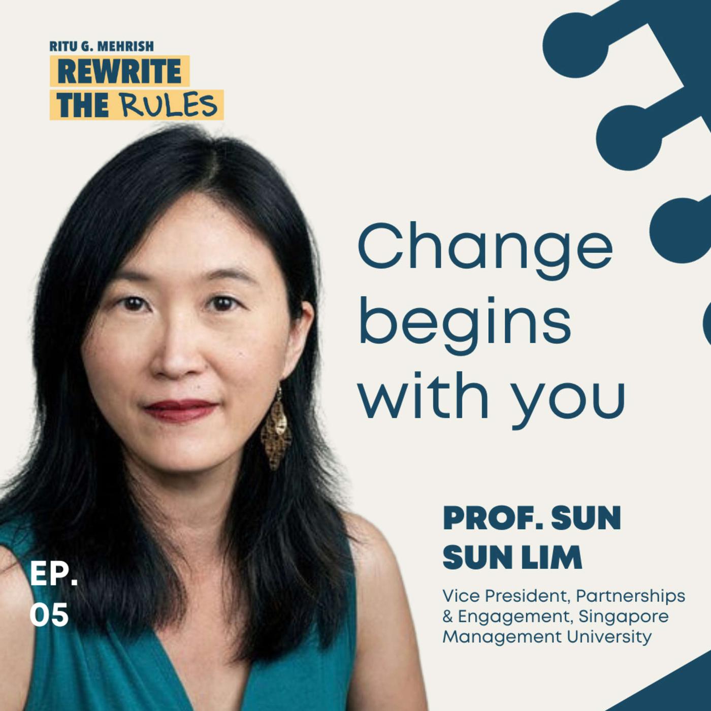 S1 #5 Tech, AI, and Career Pivots: Prof. Sun Sun Lim's Path to Success ...