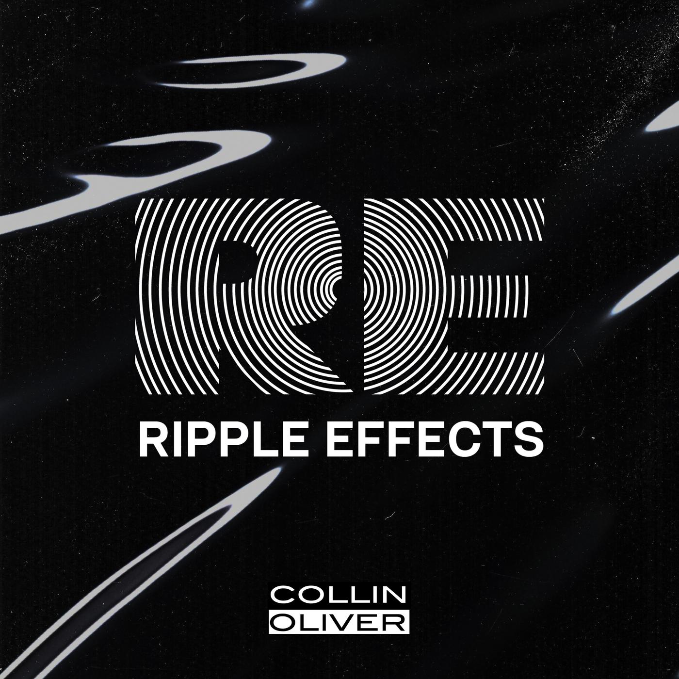 Collin Oliver - Ripple Effects Episode 117 - Ripple Effects Radio ...