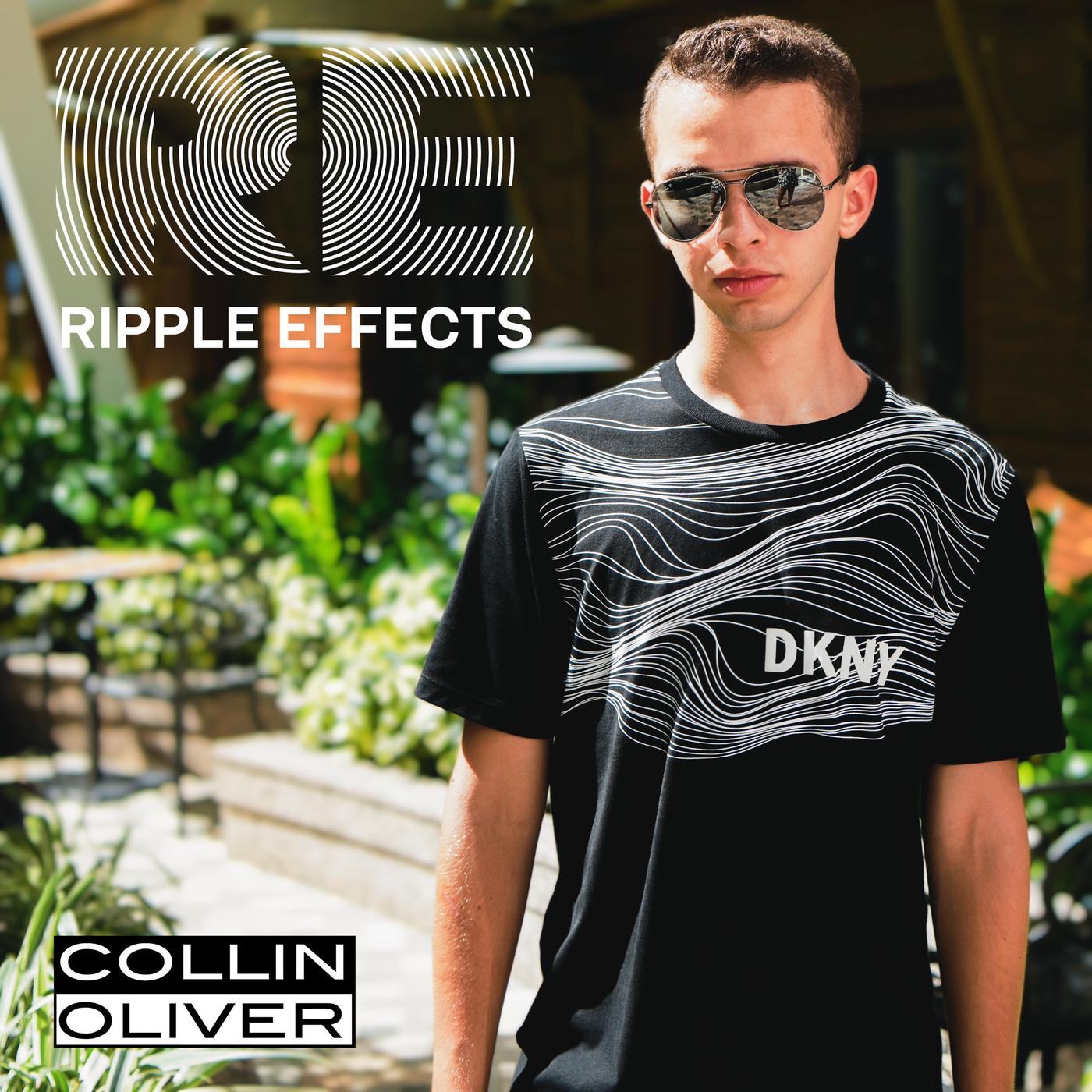 Collin Oliver - Ripple Effects Episode 117 - Ripple Effects Radio ...