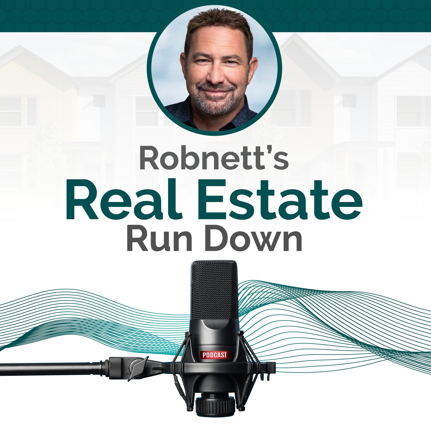 Robnett‘s Real Estate Run Down (podcast) - Shannon Robnett | Listen Notes