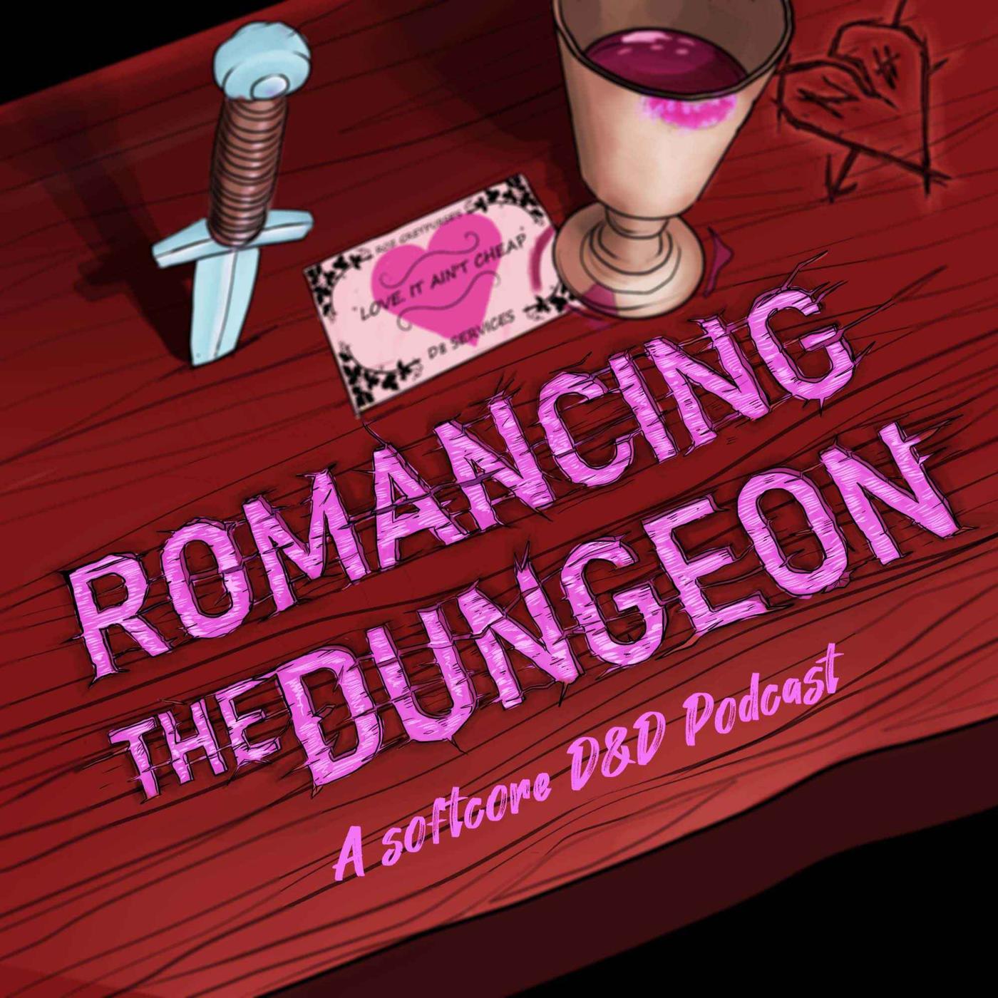 S2 E19 - Panic at the Castle! - Romancing the Dungeon (podcast ...